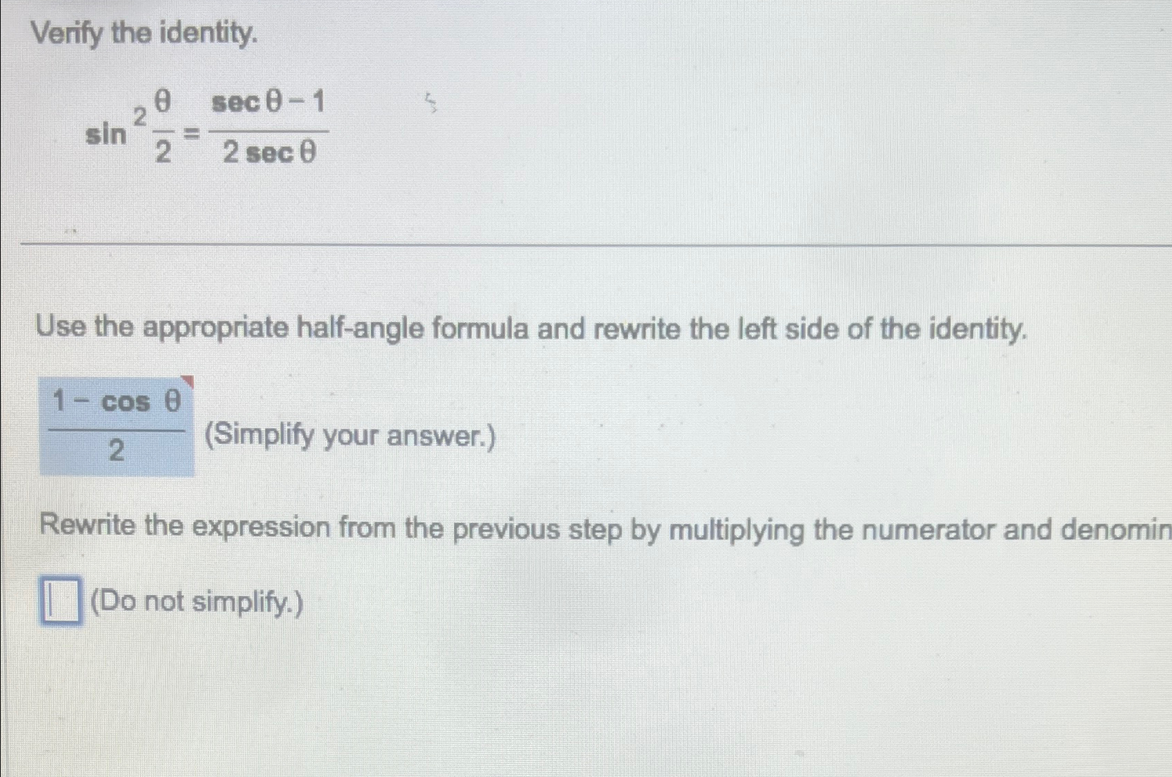 Solved Verify the identity.sin2(θ2)=secθ-12secθUse the | Chegg.com