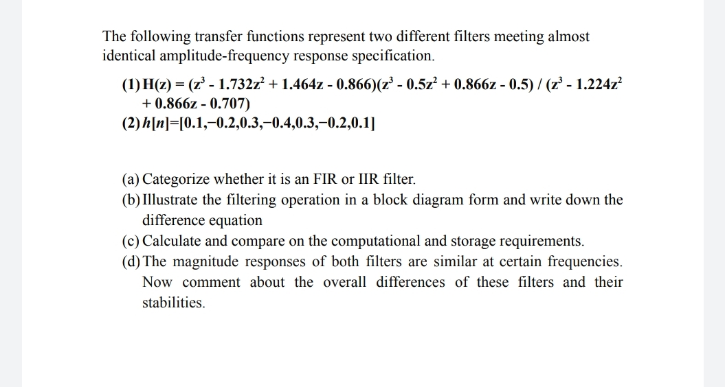 Solved The following transfer functions represent two | Chegg.com