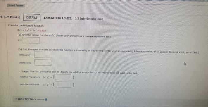 Solved Contider the fokovalng function. f(x)=2x3+3x2−120x | Chegg.com Solved Contider the fokovalng function. f(x)=2x3+3x2−120x | Chegg.com