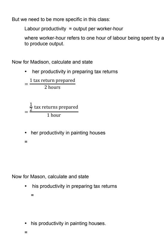 Solved But we need to be more specific in this class: Labour | Chegg.com