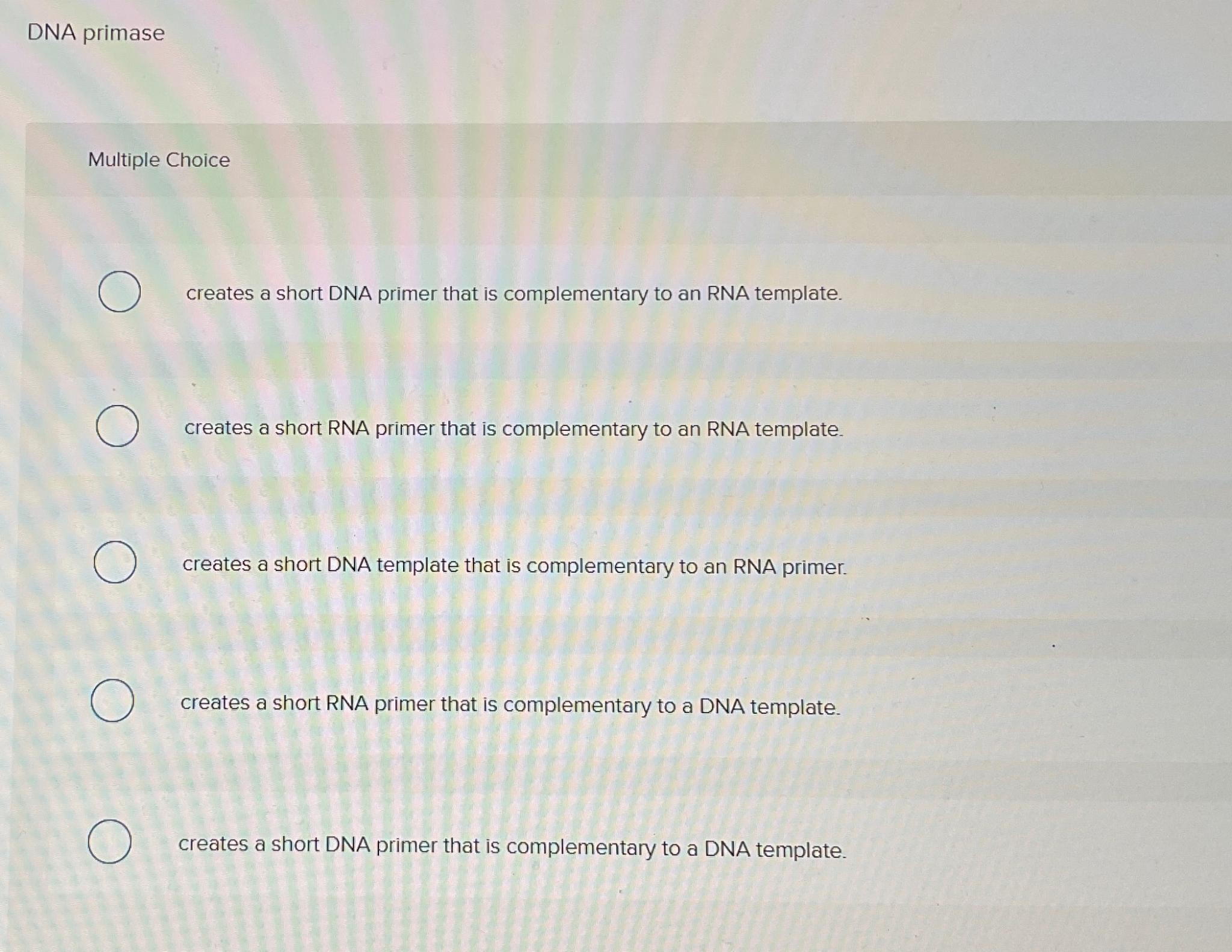 Solved DNA primaseMultiple Choicecreates a short DNA primer | Chegg.com