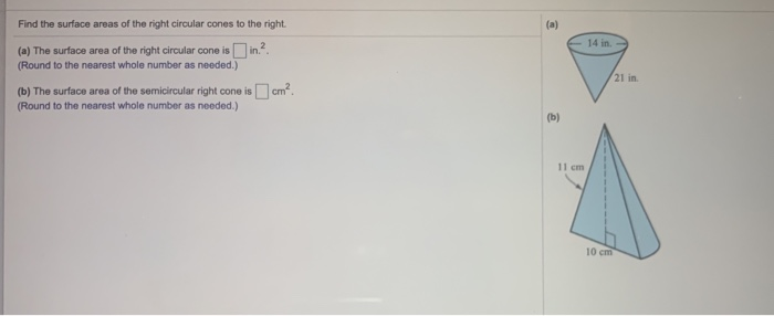 Solved 14 in. Find the surface areas of the right circular | Chegg.com