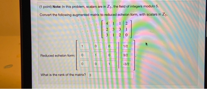 Solved (1 point) Note: In this problem, scalars are in Zs, | Chegg.com