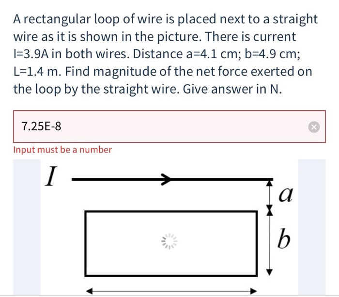 Solved A rectangular loop of wire is placed next to a | Chegg.com