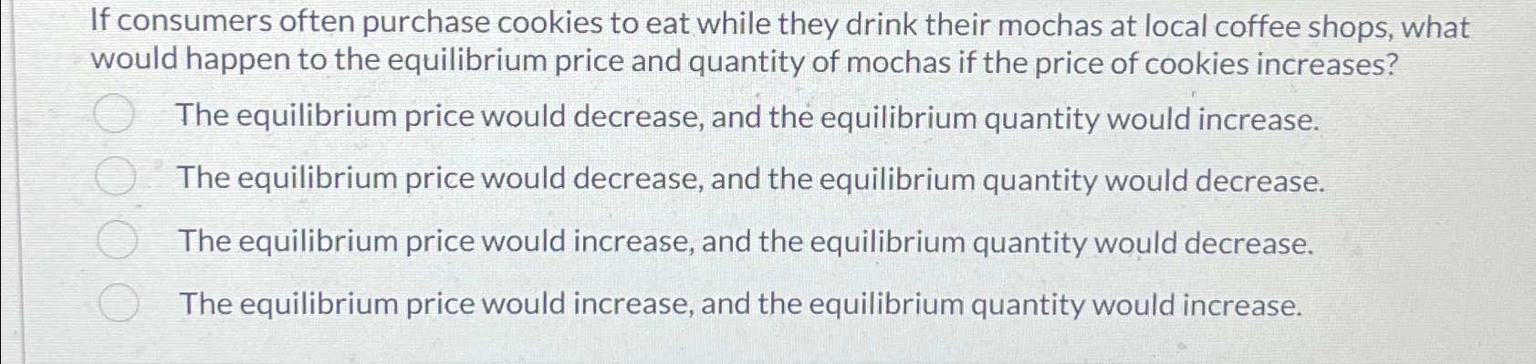 Solved If consumers often purchase cookies to eat while they | Chegg.com