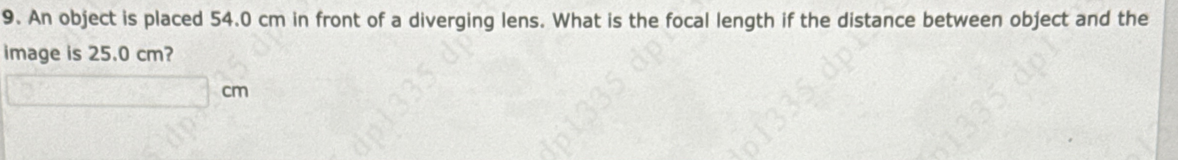 Solved An object is placed 54.0 ﻿cm in front of a diverging | Chegg.com
