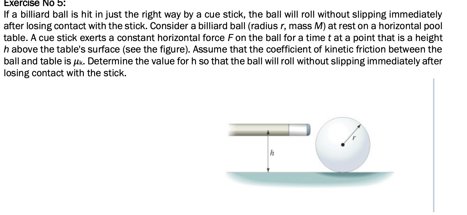 Solved If a billiard ball is hit in just the right way by a | Chegg.com