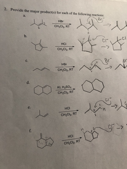 Solved 2. Provide the major product(s) for each of the | Chegg.com