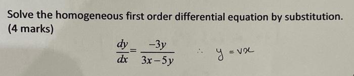 Solved Solve the homogeneous first order differential | Chegg.com