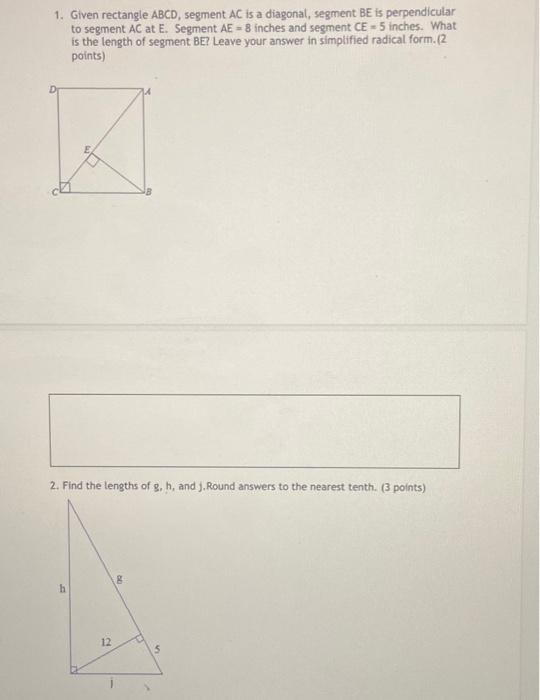 Solved 1. Given rectangle ABCD, segment AC is a diagonal, | Chegg.com