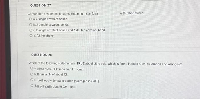 Solved Carbon has 4 valence electrons, meaning it can form | Chegg.com