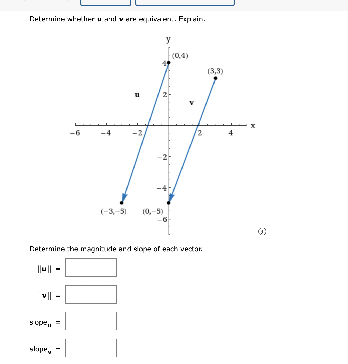 Solved Determine whether u and v are equivalent. | Chegg.com Solved Determine whether u and v are equivalent. | Chegg.com