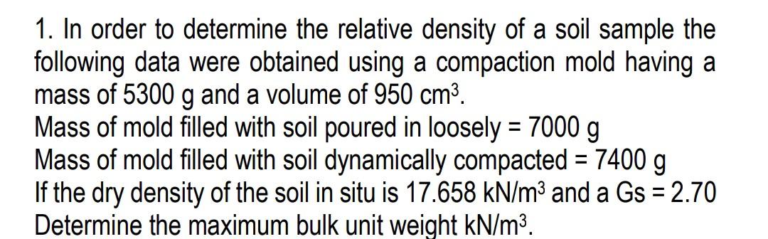 Solved 1. In order to determine the relative density of a | Chegg.com