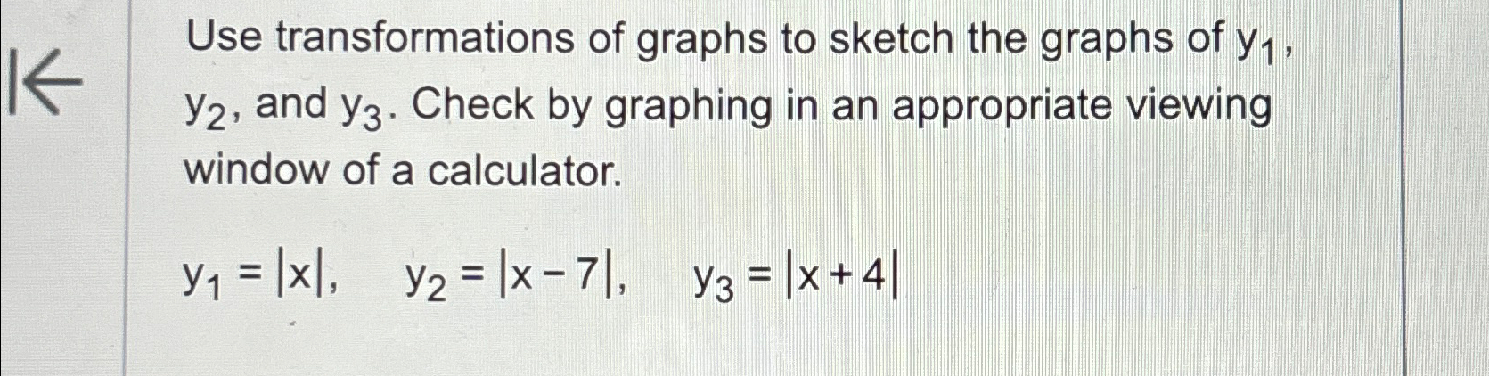 Solved Use transformations of graphs to sketch the graphs of | Chegg.com