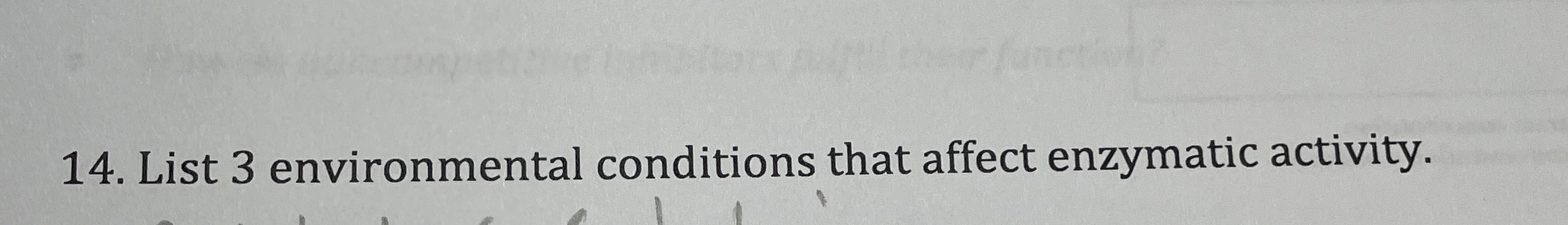 Solved List 3 ﻿environmental conditions that affect | Chegg.com