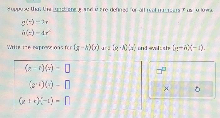 Solved Suppose that the functions g and h are defined for | Chegg.com