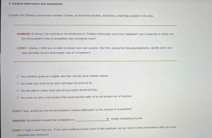 Solved 2. Creative destruction and competition Consider the | Chegg.com