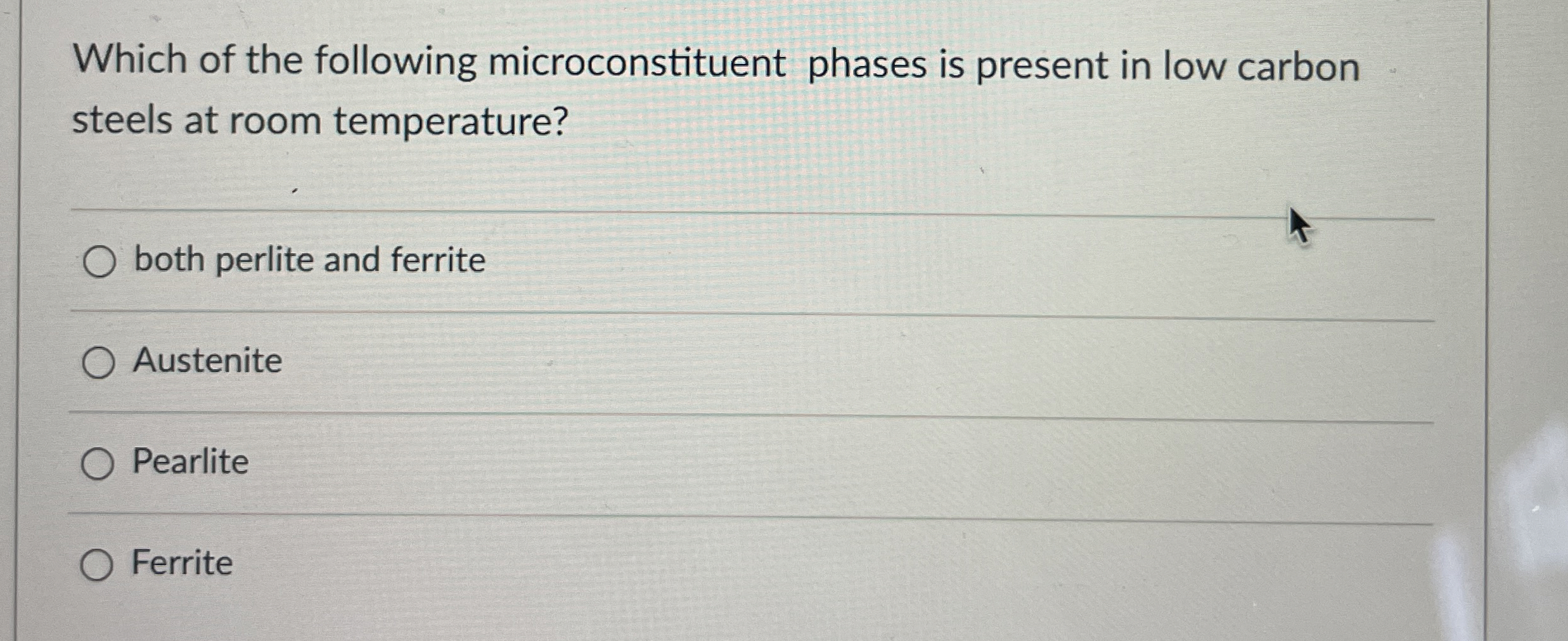 Solved Which of the following microconstituent phases is | Chegg.com