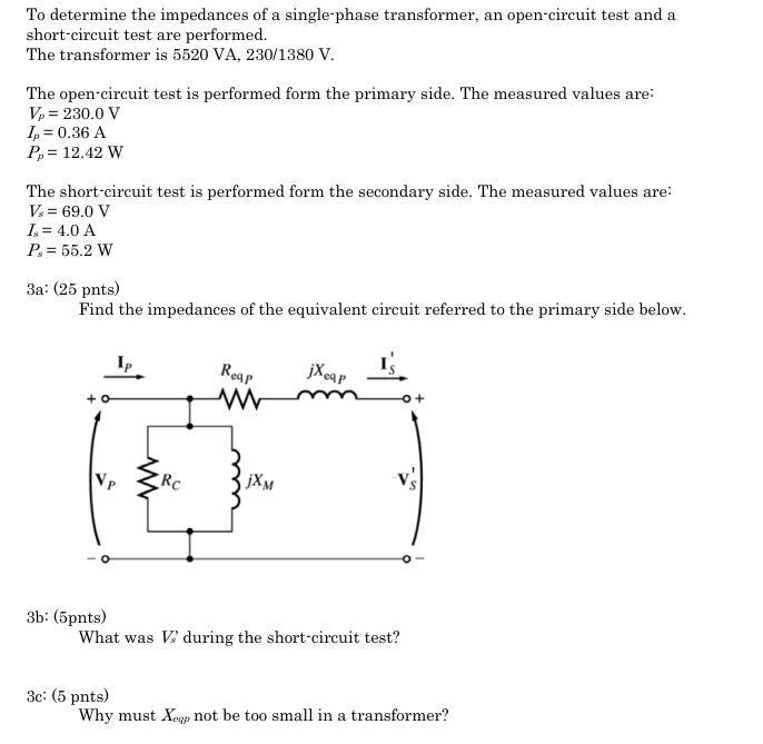 Solved To determine the impedances of a single-phase | Chegg.com