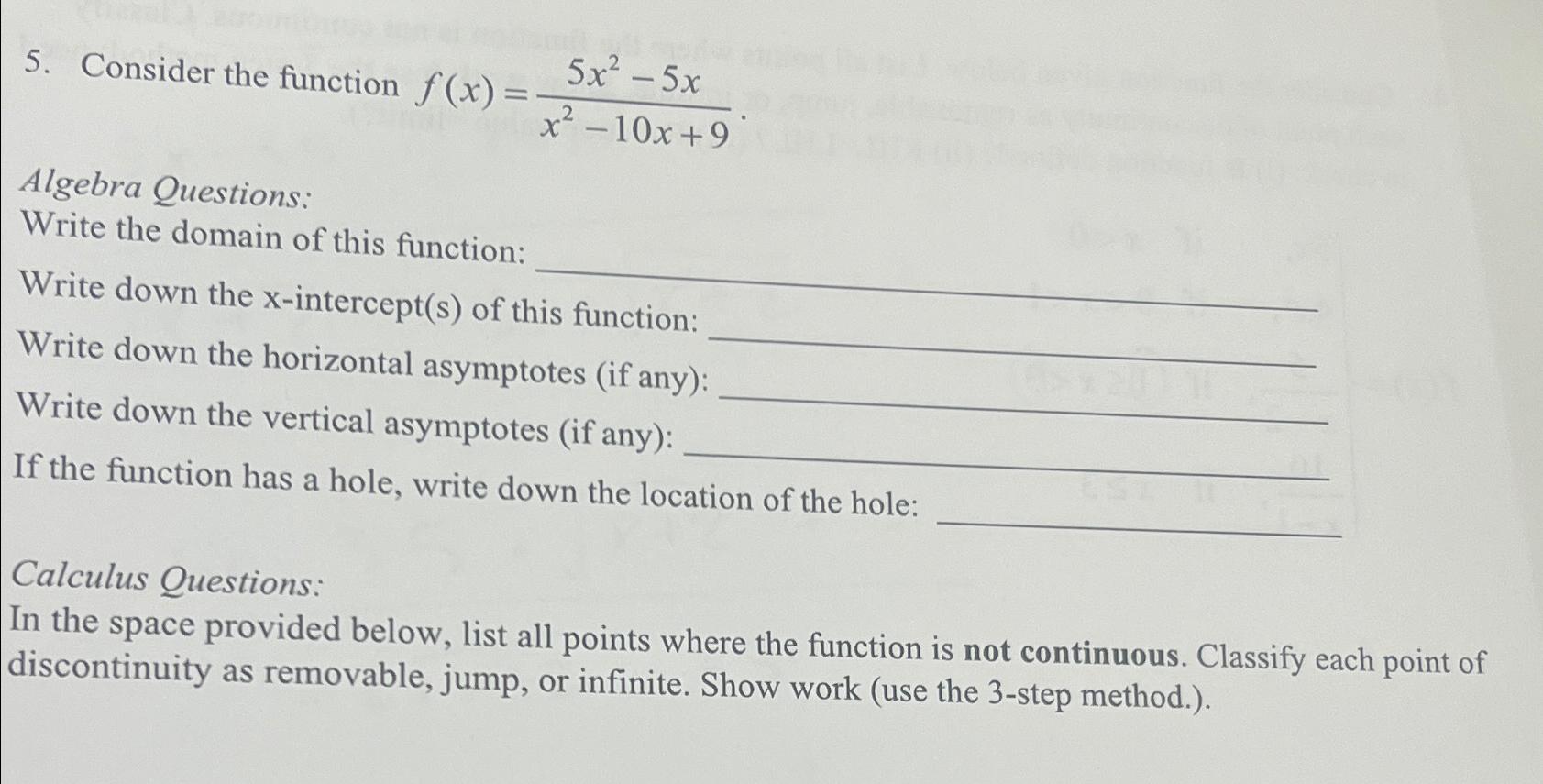 Solved Consider the function f(x)=5x2-5xx2-10x+9.Algebra | Chegg.com
