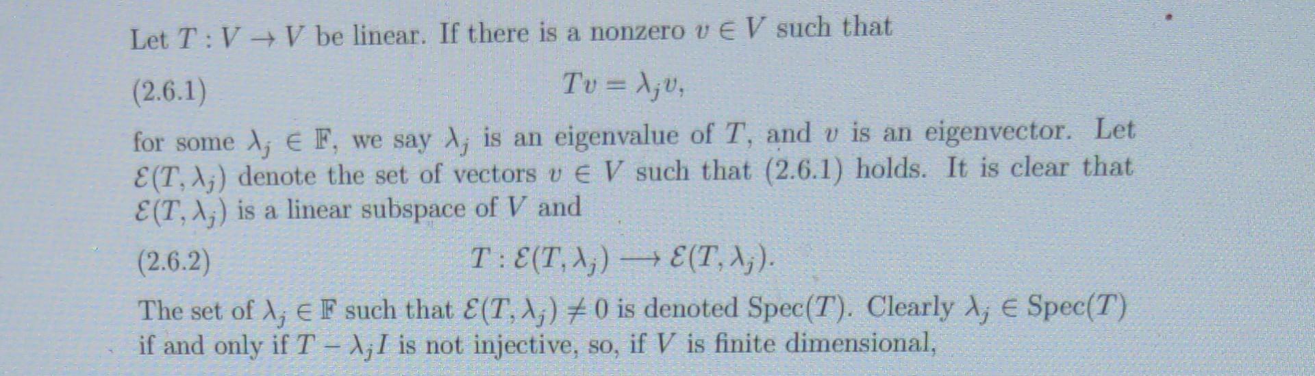 Solved 5. In the setting of (2.6.1)-(2.6.2), given S∈L(V,V), | Chegg.com