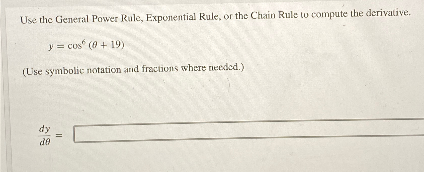 Solved Use the General Power Rule, Exponential Rule, or the | Chegg.com