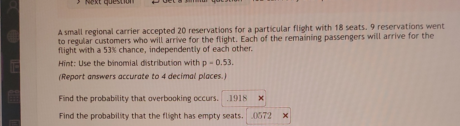 Solved A small regional carrier accepted 20 ﻿reservations | Chegg.com