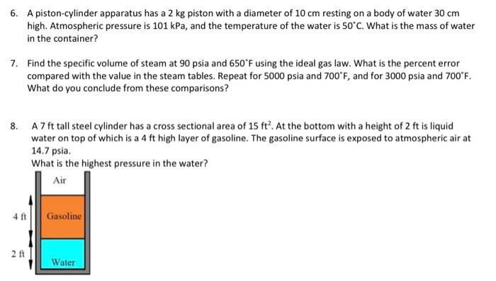 Solved 6. A piston-cylinder apparatus has a 2 kg piston with | Chegg.com