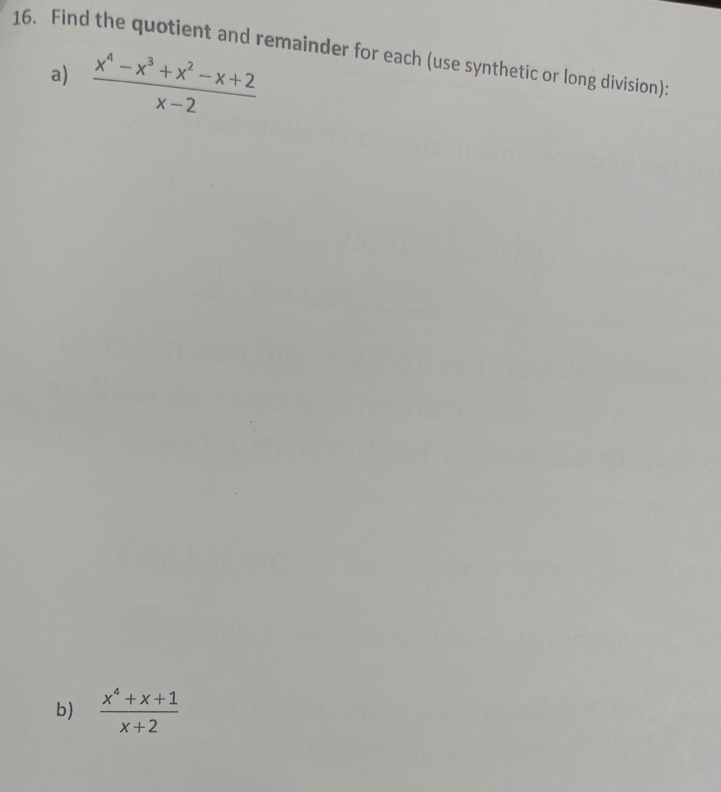 Solved Find the quotient and remainder for each (use | Chegg.com