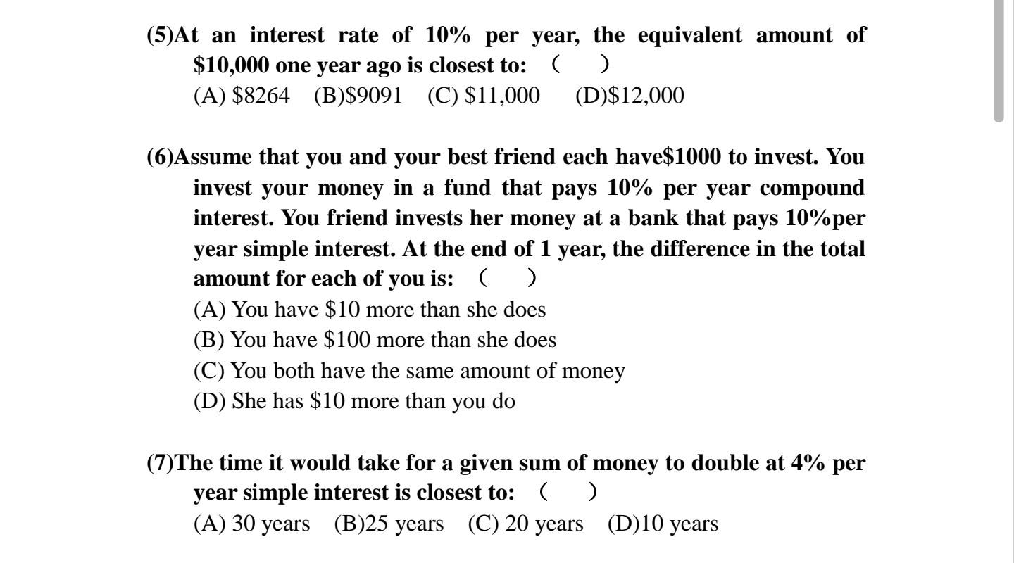 Solved (5)At an interest rate of 10% per year, the | Chegg.com