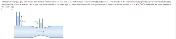 Solved A horizontal water pipe goes from a large diameter to | Chegg.com