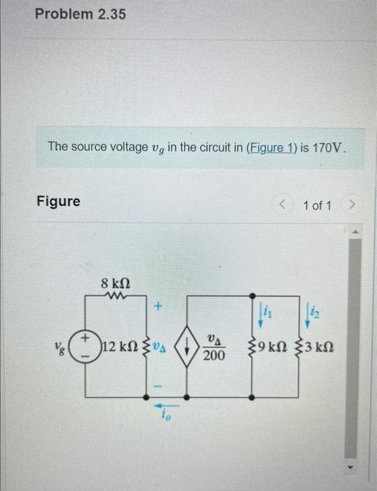 Solved The source voltage vg in the circuit in (Figure 1) is | Chegg.com