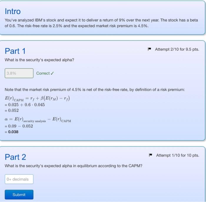 Solved Intro You've analyzed IBM's stock and expect it to | Chegg.com