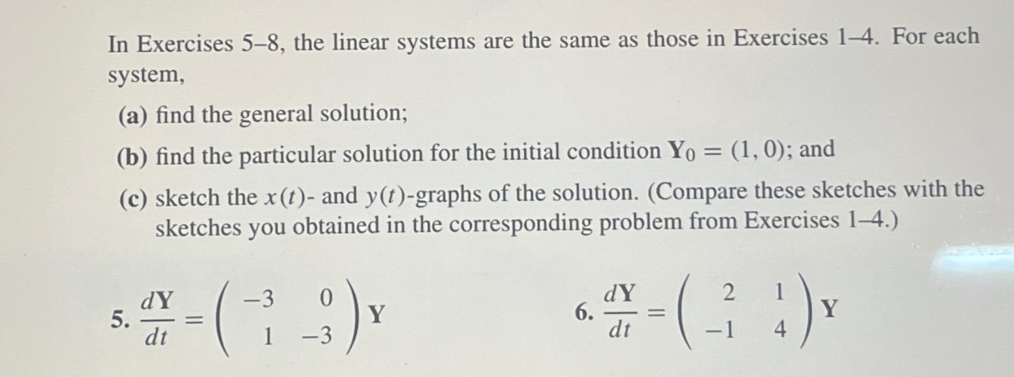 Can you help me with 5 ﻿please? the linear systems | Chegg.com