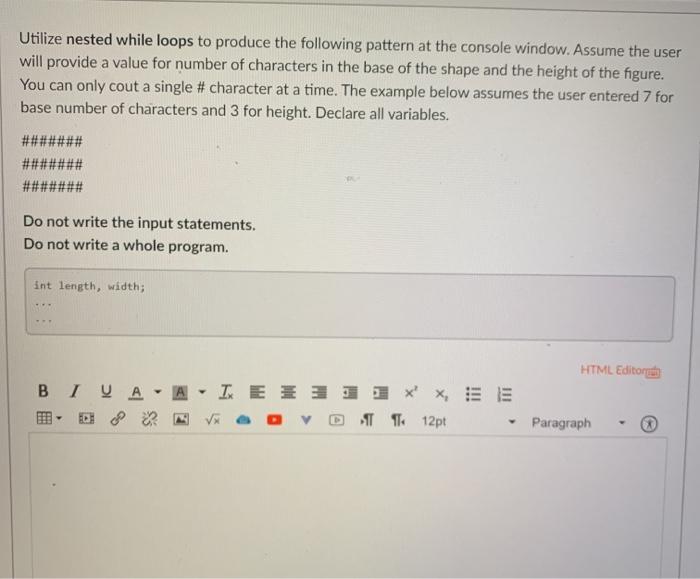 Solved Utilize nested while loops to produce the following | Chegg.com