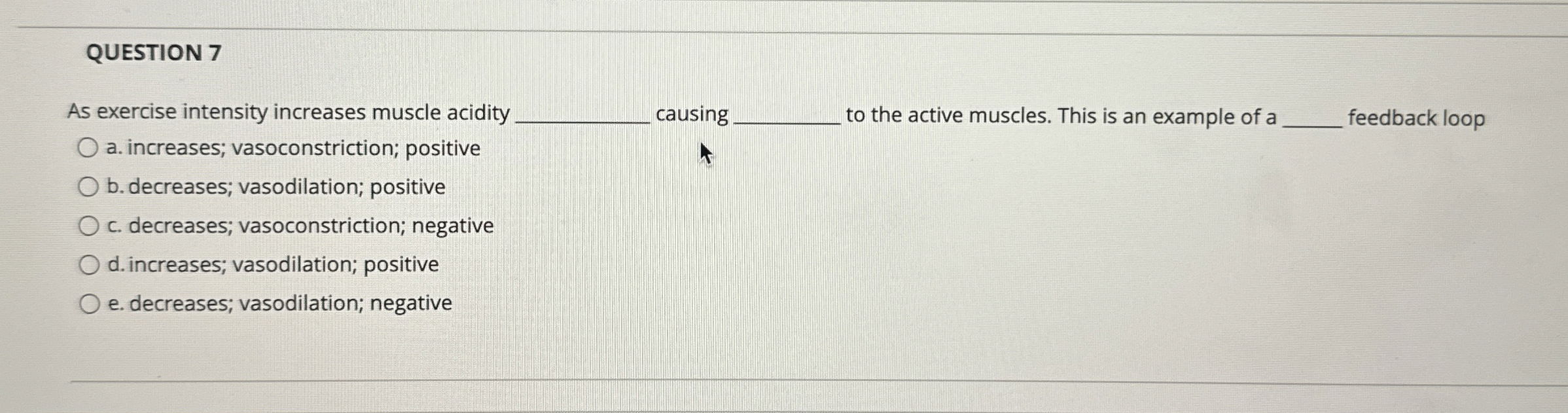 Solved QUESTION 7As exercise intensity increases muscle | Chegg.com
