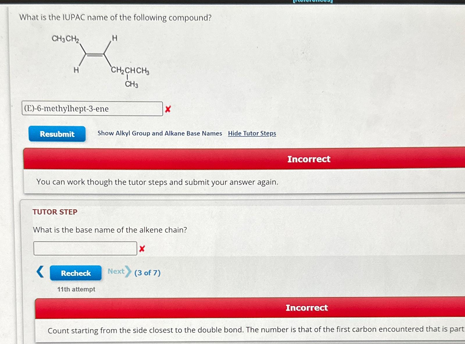 Solved What is the IUPAC name of the following compound?Show | Chegg.com