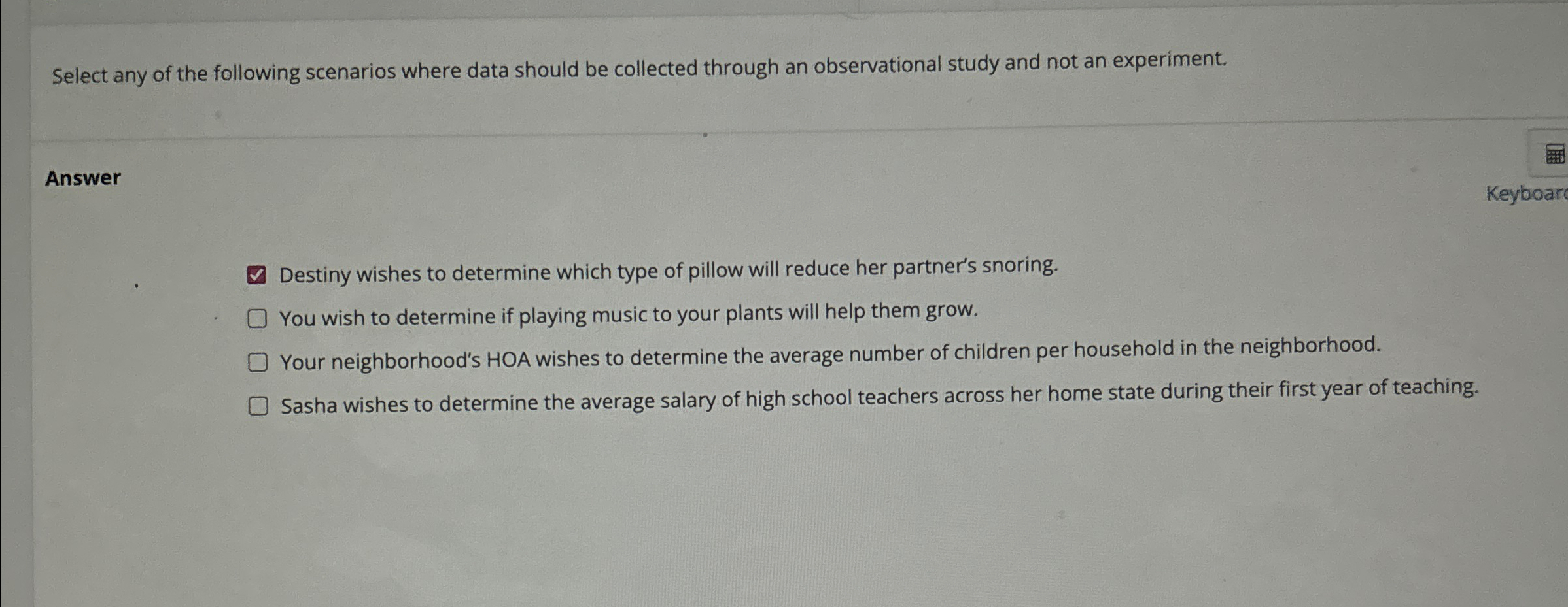 Solved Select any of the following scenarios where data | Chegg.com