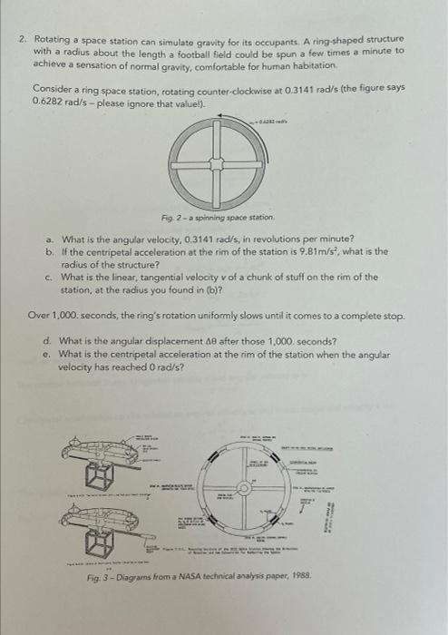 Solved 2. Rotating a space station can simulate gravity for | Chegg.com