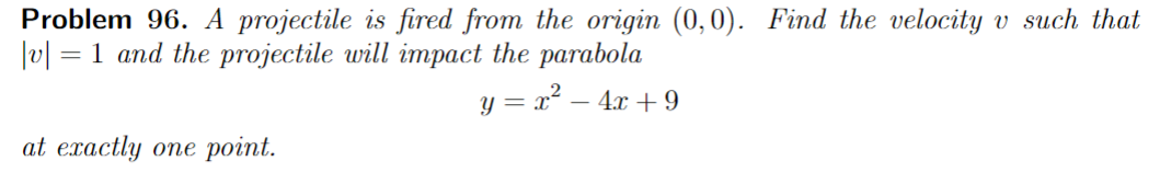 Solved Problem 96. ﻿A projectile is fired from the origin | Chegg.com