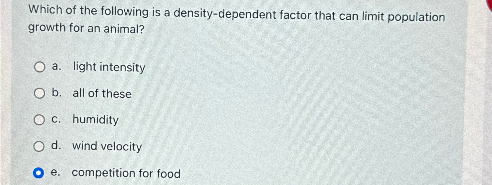 Solved Which of the following is a density-dependent factor | Chegg.com