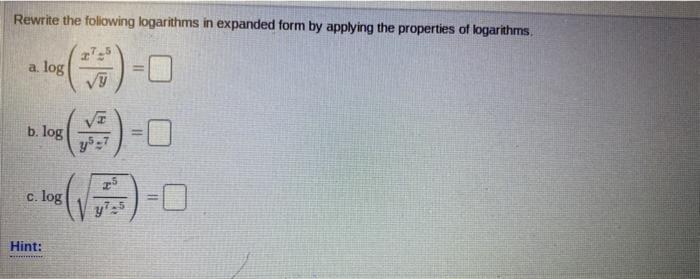 Solved Rewrite the following logarithms in expanded form by | Chegg.com