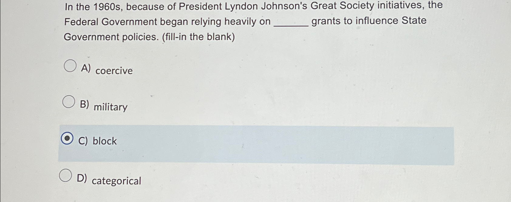 Solved In the 1960s, ﻿because of President Lyndon Johnson's | Chegg.com
