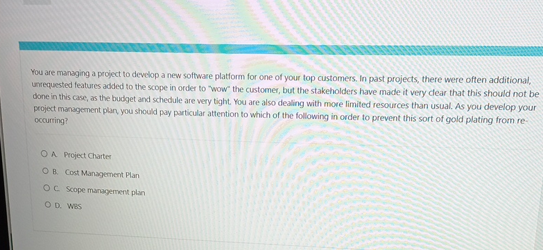 Solved You are managing a project to develop a new software | Chegg.com