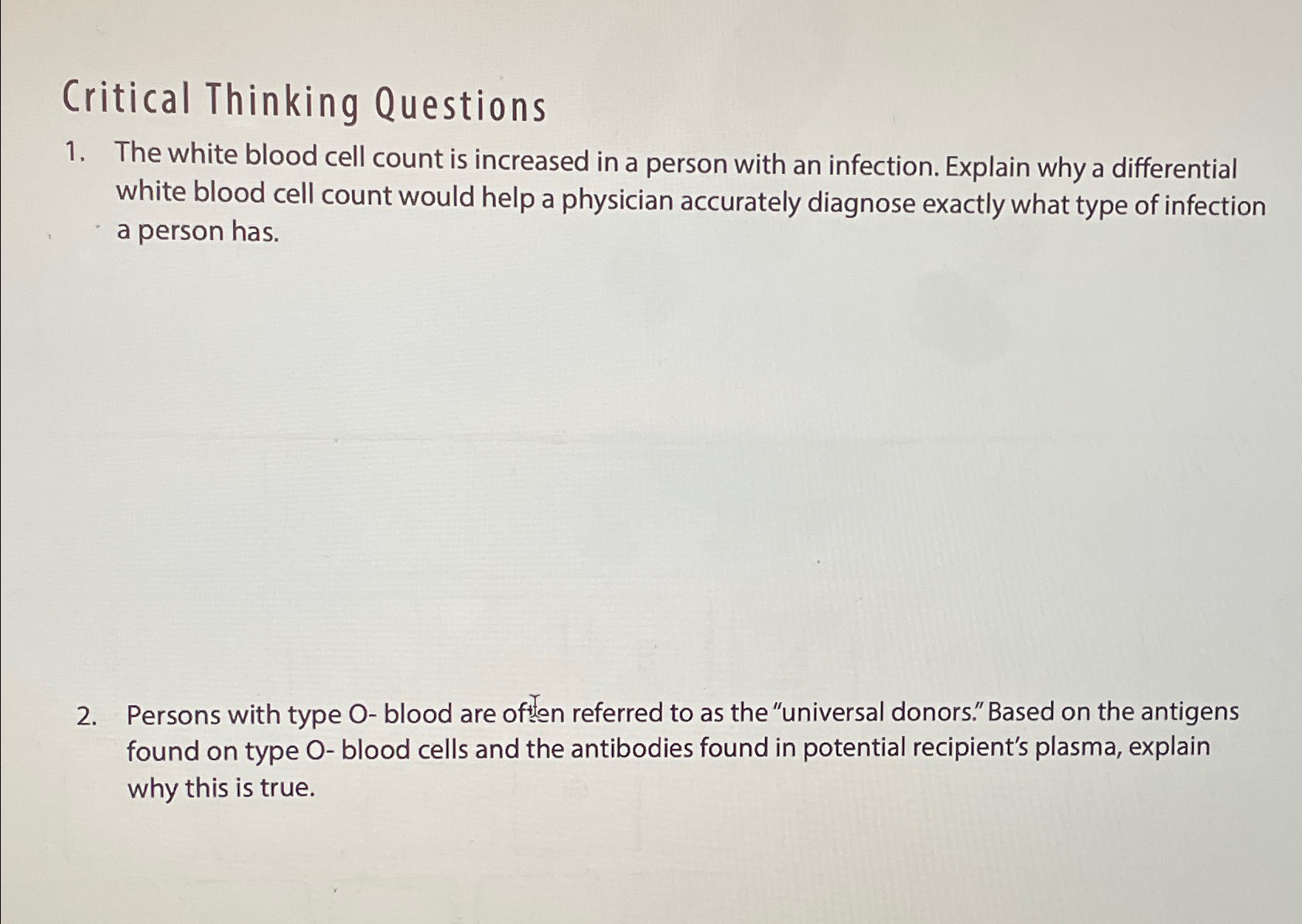 Solved Critical Thinking QuestionsThe white blood cell count | Chegg.com