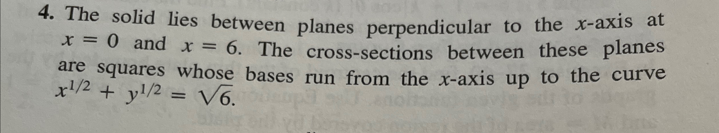 Solved The solid lies between planes perpendicular to the | Chegg.com