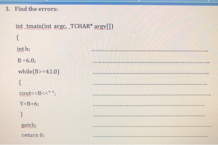 Solved 3. Find the errors: int_tmain(int argc, _TCHAR* | Chegg.com