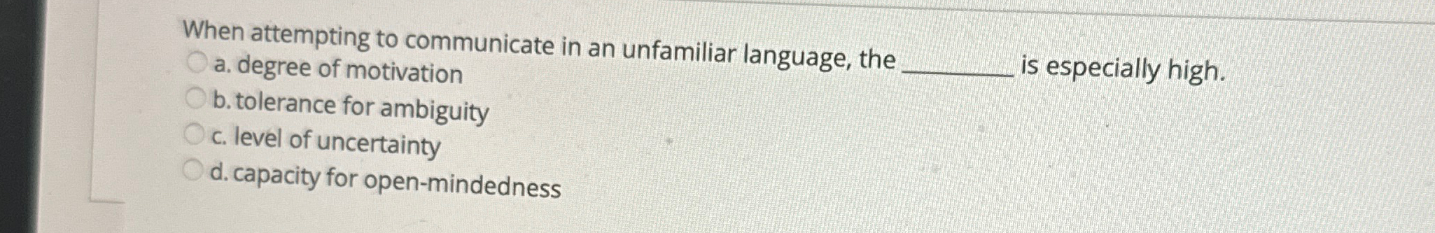 Solved When attempting to communicate in an unfamiliar | Chegg.com