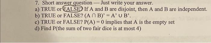 Solved 7. Short answer question - Just write your answer. a) | Chegg.com