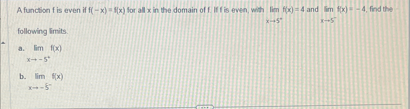 Solved A function f ﻿is even if f(-x)=f(x) ﻿for all x ﻿in | Chegg.com